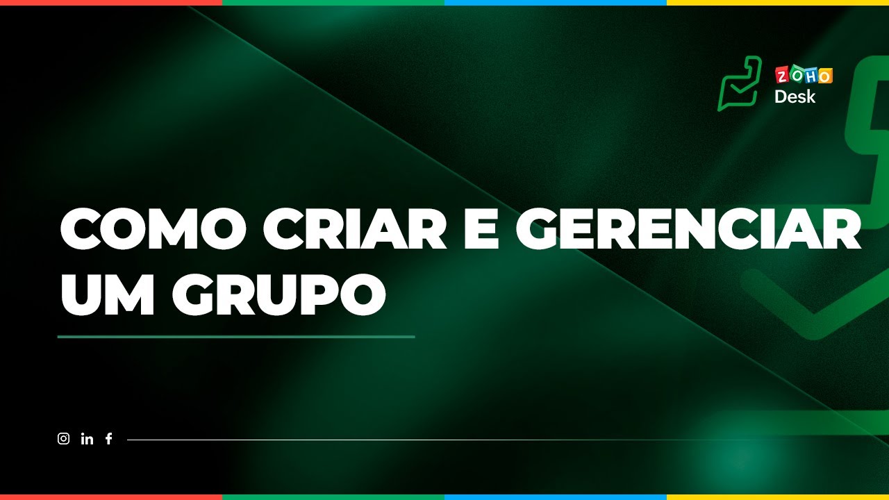 Como Criar E Gerenciar Um Grupo No Zoho Desk Youtube