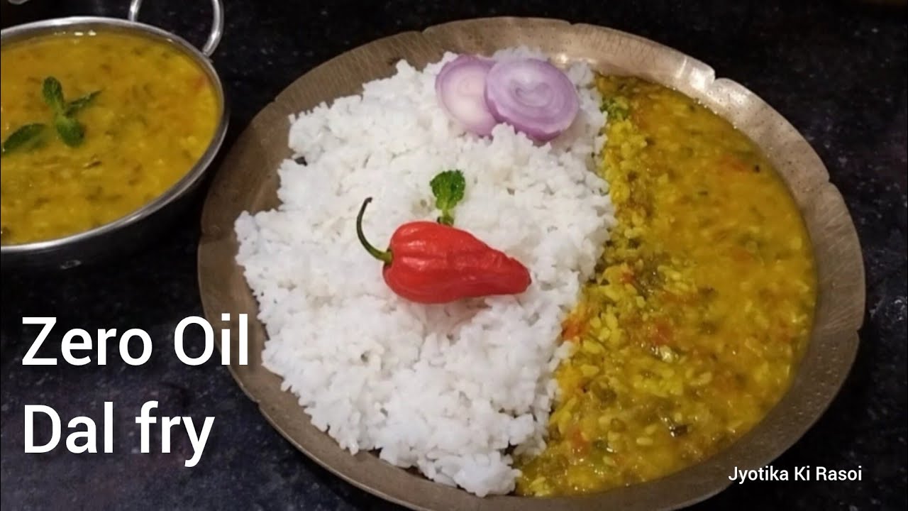 Zero Oil Diet Dal Recipe In Kadai||बिना तेल घी दाल के फ्राई ||How To ...