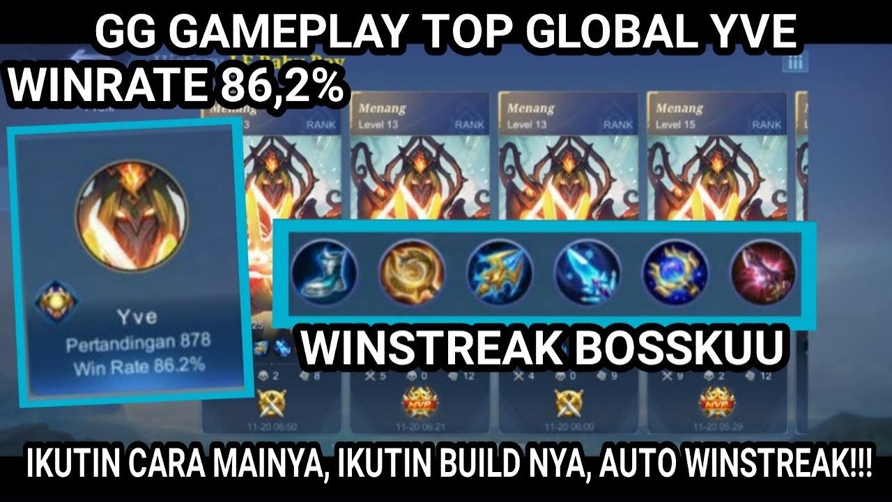 GAMEPLAY TOP GLOBAL YVE | BEST BUILD YVE 2021 | MOBILE LEGEND - YouTube