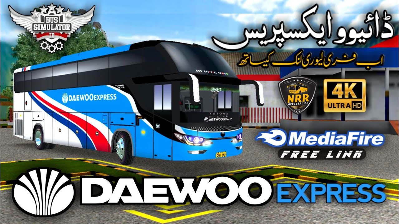 Daewoo Express Nova Free HD Livery || For Srikandi || Yutong Master ...
