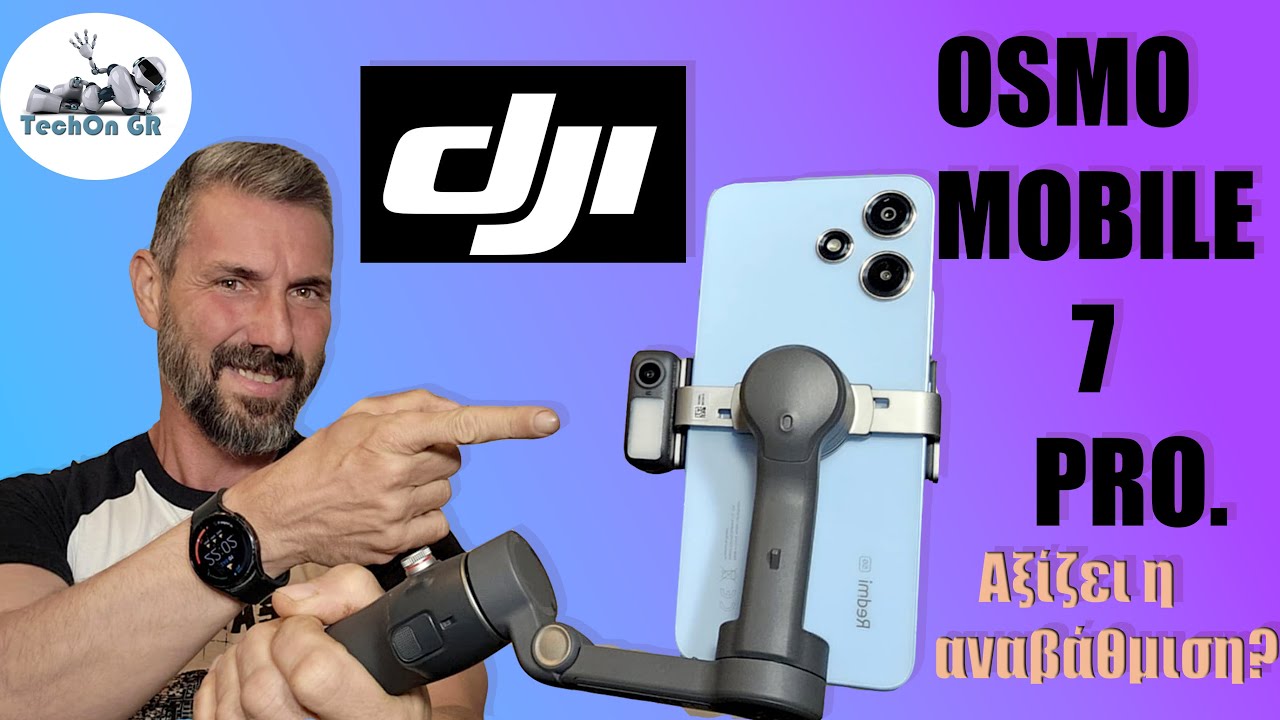 TechOn Gr Dji Osmo Mobile 7P greek review και παρουσίαση. Συγκριτικό με dji om 6 . - YouTube