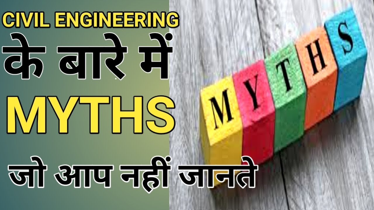 TOP MYTHS SOLVED ABOUT CIVIL ENGINEERING !!!!!! - YouTube