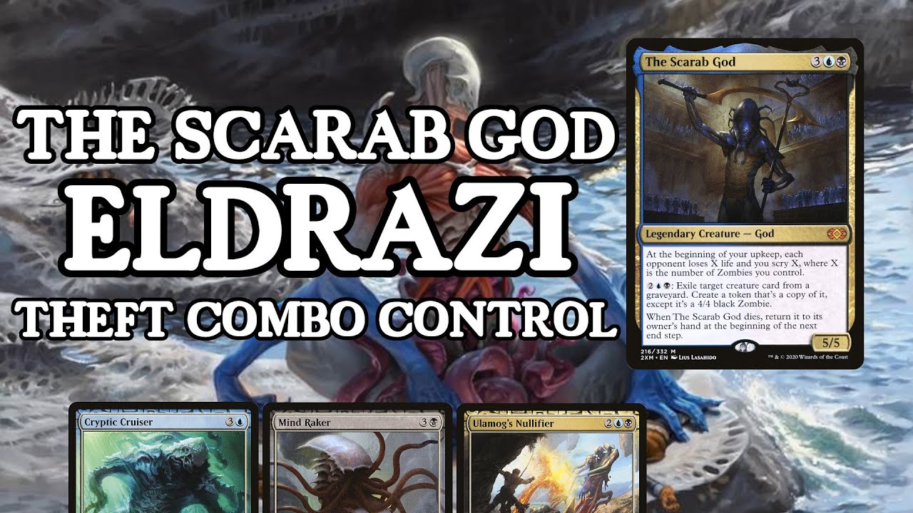 Scarab God Eldrazi - Combo off with stolen spells - Jank EDH deck tech ...