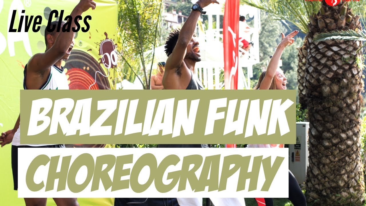 Brazilian Funk Choreography Live Class - YouTube