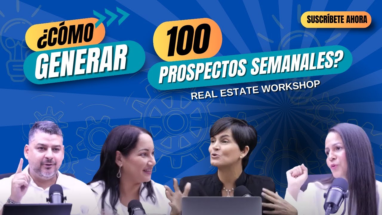 Cómo generar 100 prospectos semanales y aumentar tu ingreso - YouTube