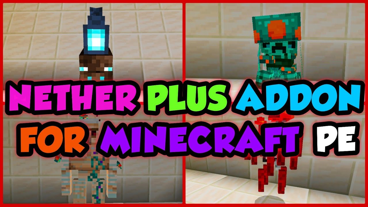Nether Plus Addon Download For Minecraft Bedrock ll (mcpe/xbox/ps4 ...