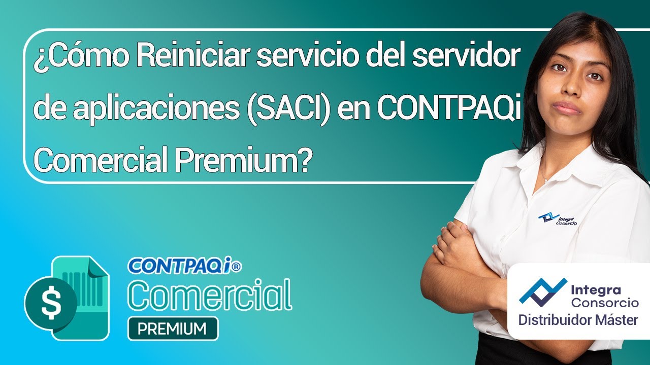 ¿Cómo reiniciar Servicio del Servidor de aplicaciones CONTPAQi SACI en ...