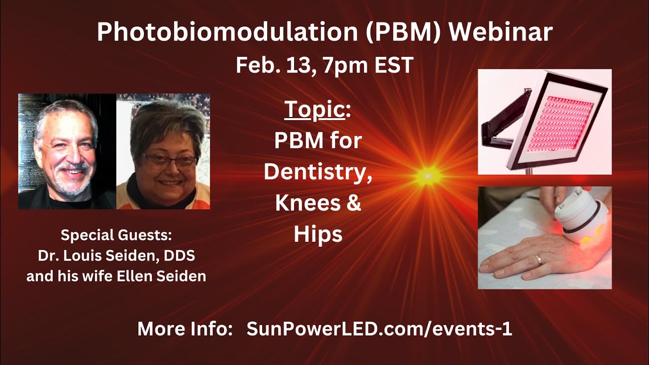 PBM Light Therapy for Dentistry, Knees & Hips - Dr. & Mrs. Lou Seiden ...