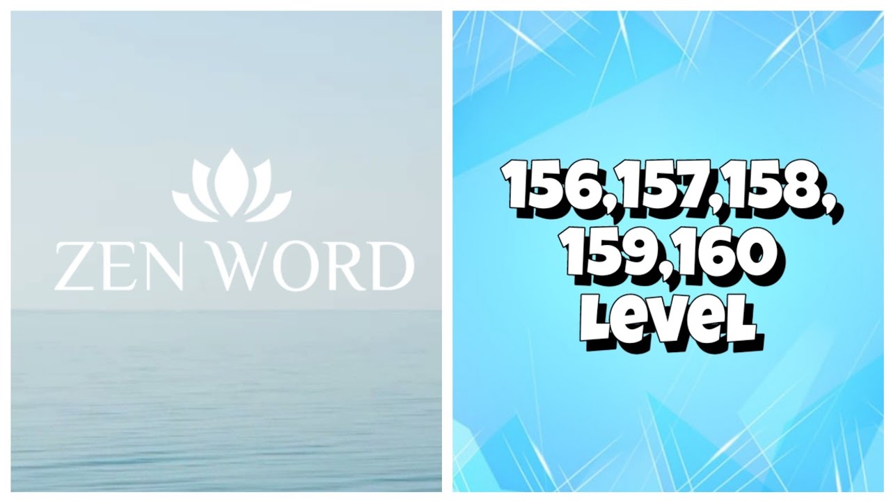 Zen Word® - Relax Puzzle Game - 156,157,158,159,160 Level Answers - YouTube