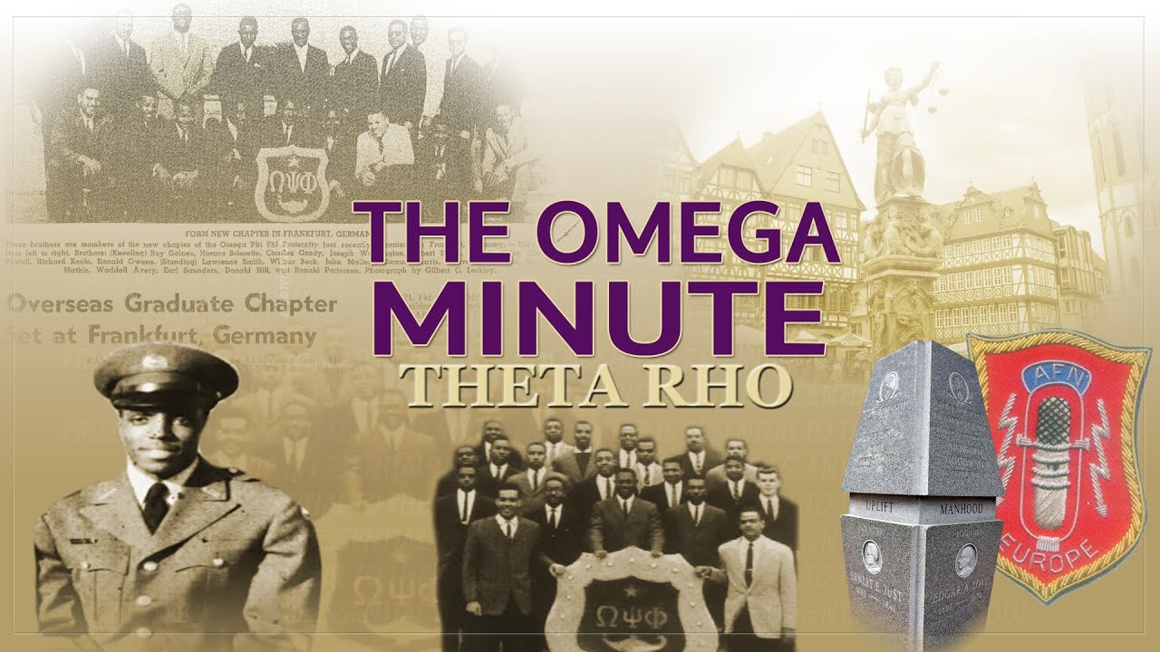 The Omega Minute | Theta Rho - Frankfurt Germany | Omega Psi Phi - YouTube