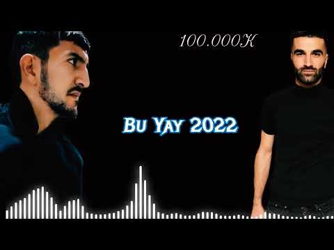 Nicat & Kamran - Bu Yay (Yep Yeni Mahni 2022)