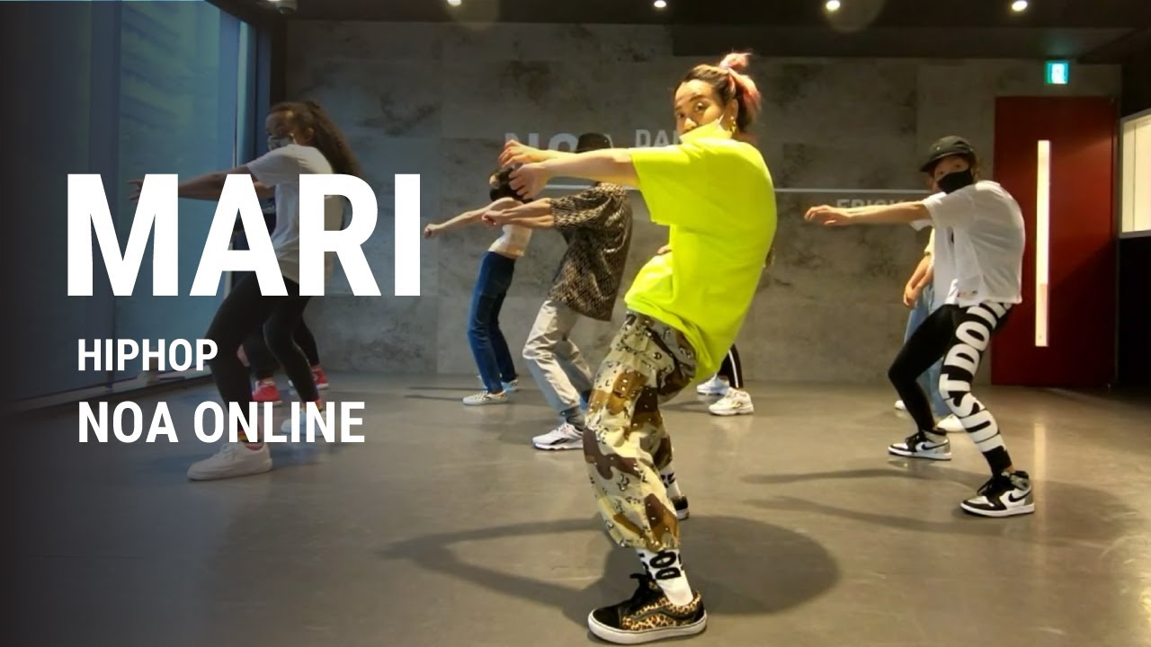 MARI - HIPHOP Dance Class / NOA ONLINE DANCE - YouTube