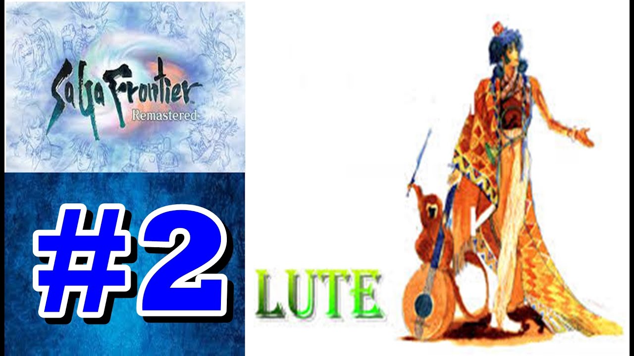 Saga Frontier Remastered Lute's Story #2 - The Grind is On - YouTube