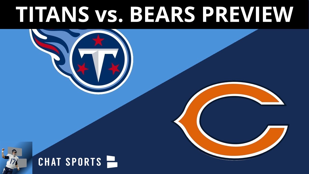 Tennessee Titans vs. Chicago Bears Preview & Prediction - NFL Preseason ...