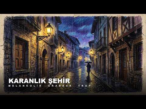 Karanlık Şehir (Otantik Ud / Arabesk Trap Sürümü)