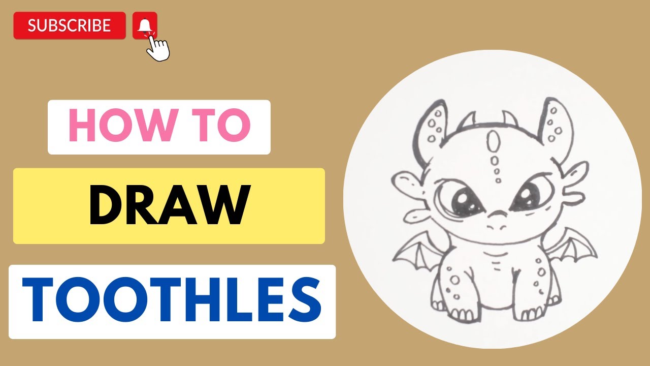 HOW TO DRAW TOOTHLES - DRAGON ILLUSTRATION - YouTube