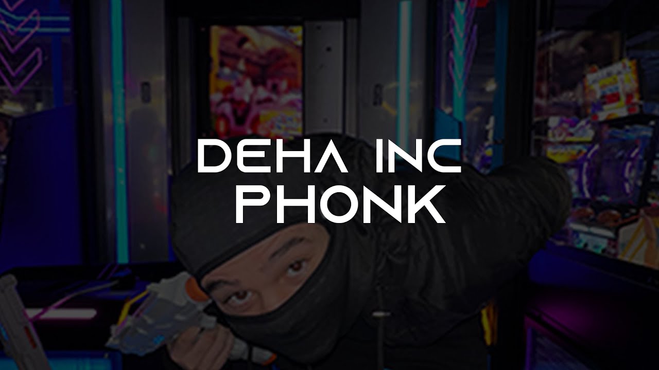 DEHA INC - Phonk | Lyrics - YouTube