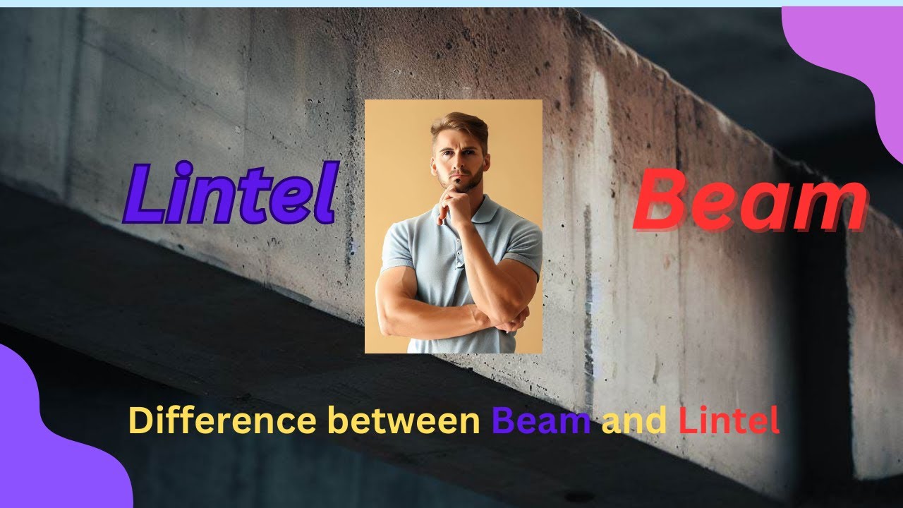 Difference between Beam and Lintel- lintel എന്തിനു? beam എന്തിനു? - YouTube