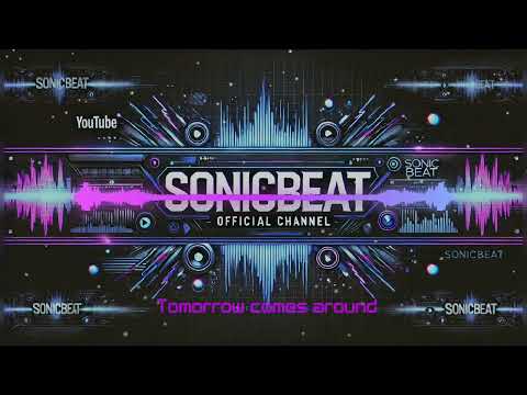 TOMORROW COMES AROUND BY DOUBLEBEAT feat SonicBeat - YouTube