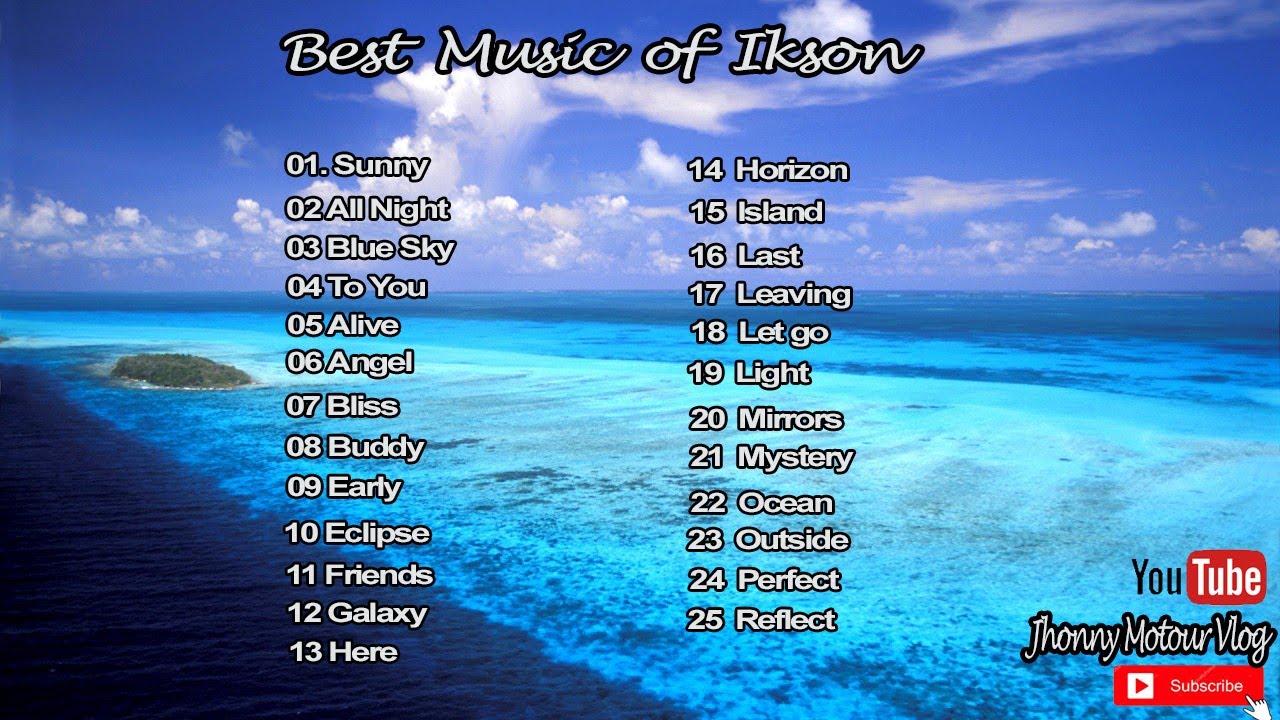 BEST MUSIC OF IKSON || IKSON MUSIC | Jhonny Motour Vlog - YouTube