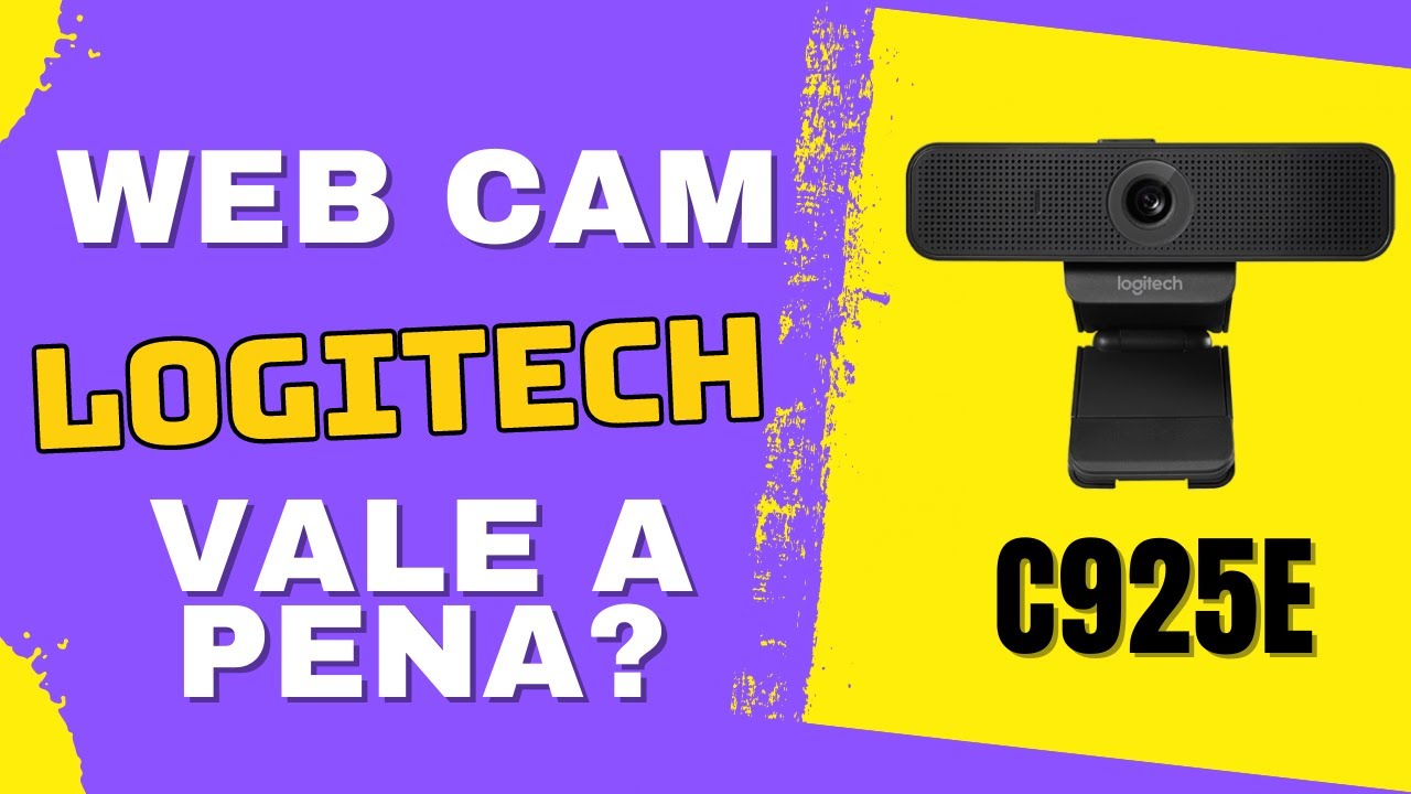 Web cam Logitech C925E VALE A PENA? - YouTube
