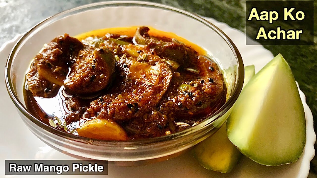 Aap ko achar/Mango pickle recipe in detail/Aam Ka Achar - YouTube