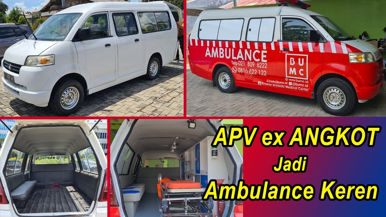 Mobil APV Bekas Angkot Disulap jadi Ambulance Keren - YouTube