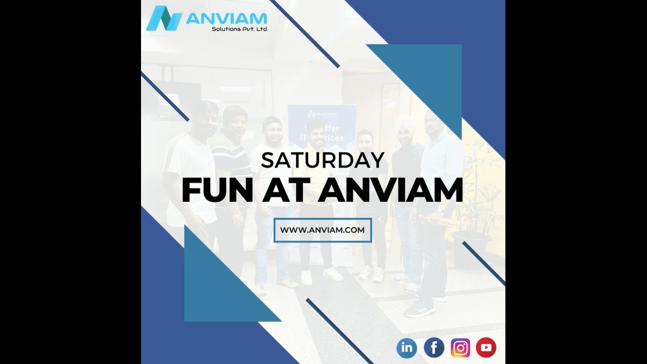 Saturday_Activity || Anviam Solutions Pvt. Ltd - YouTube