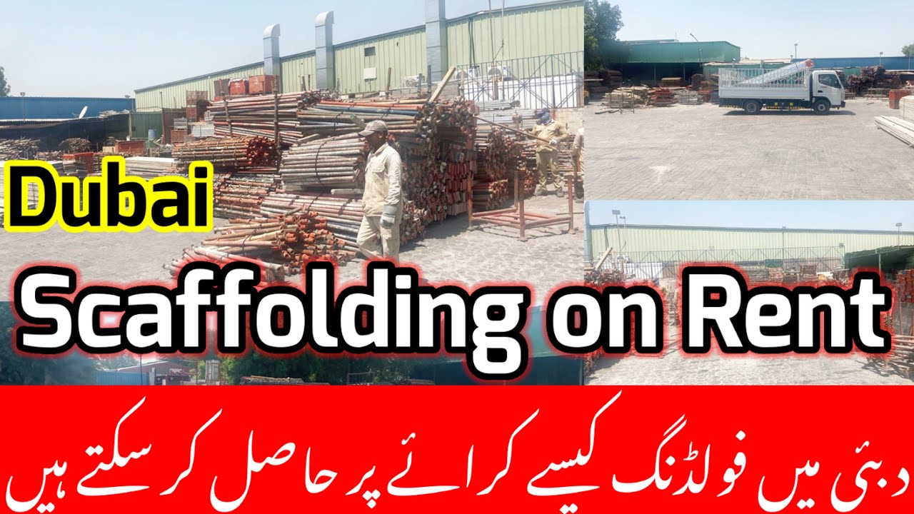 How to get Scaffolding On Rent Dubai/Folding Material on Rent Dubai ...