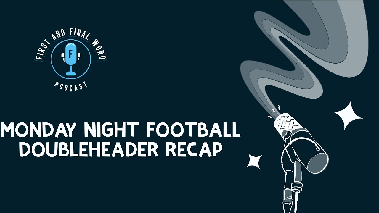 Monday Night Doubleheader Football Recap Week 4 - YouTube