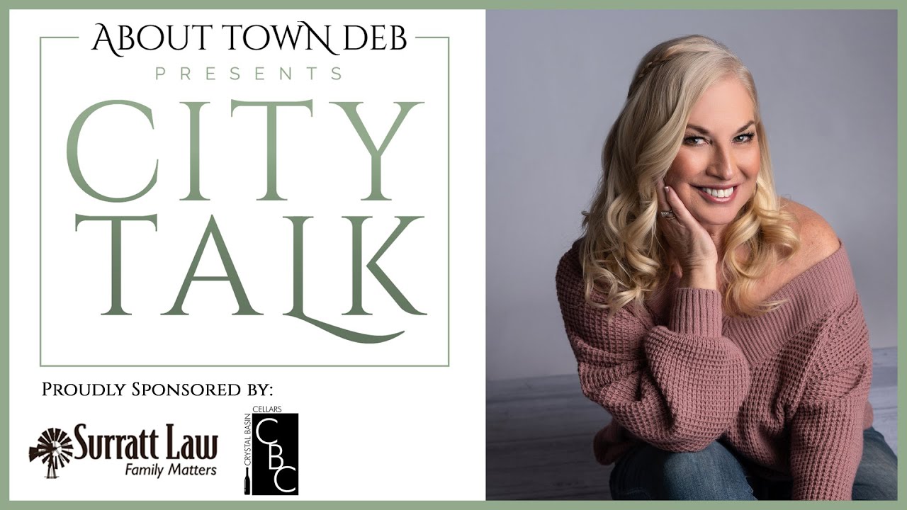 About Town Deb Presents City Talk: Dream BIG - 01/11/23 - YouTube