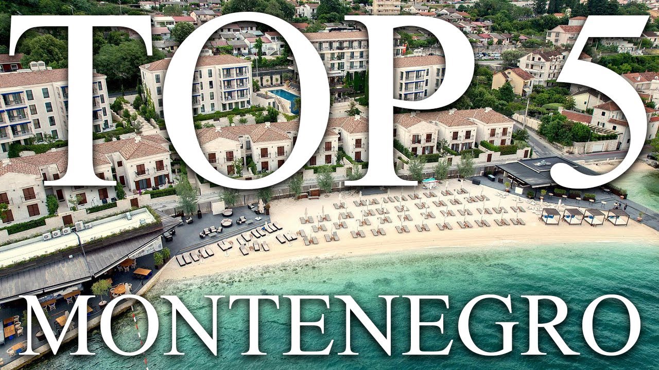 TOP 5 BEST family resorts in MONTENEGRO [2023, PRICES, REVIEWS INCLUDED ...