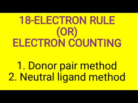 18-ELECTRON RULE AND ELECTRON COUNTING IN ORGANOMETALLIC COMPOUNDS ...