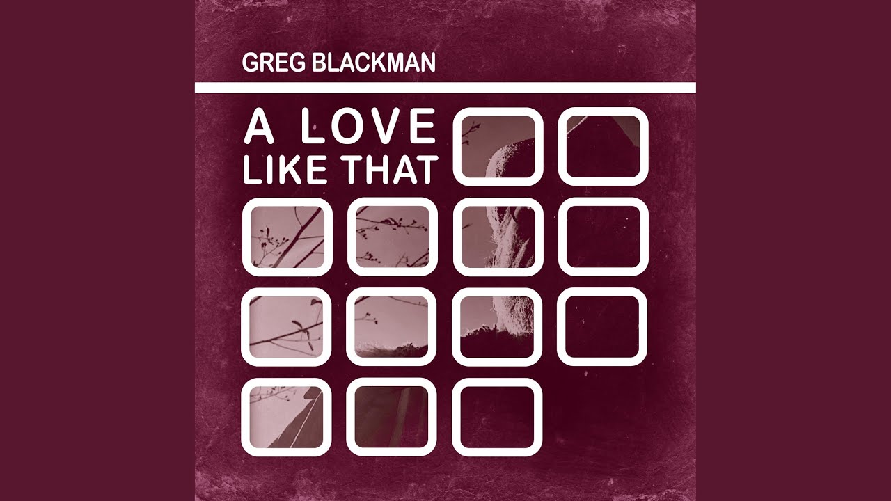 A Love Like That - YouTube