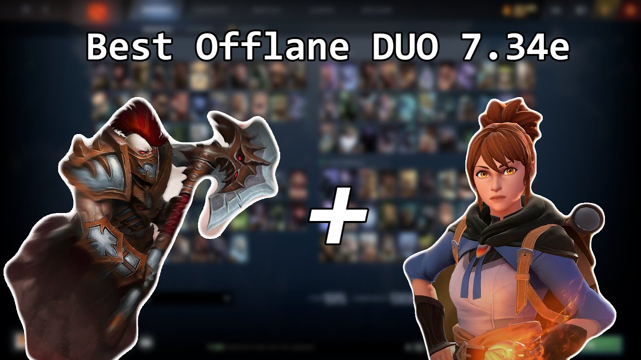 The BEST Dota 2 Offlane DUO this 7.34e patch! | Offlane Dota 2 Guide ...