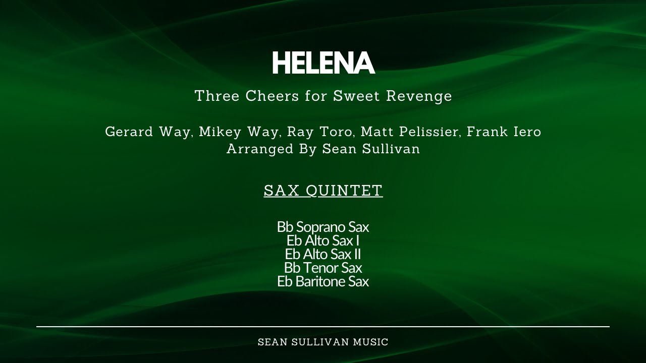 Helena arranged for Saxophone Quintet - YouTube