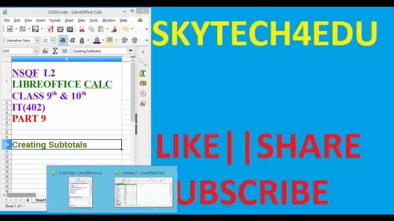 LIBREOFFICE CALC|| PART 9 ||NSQF L2 ||Creating Subtotals - YouTube