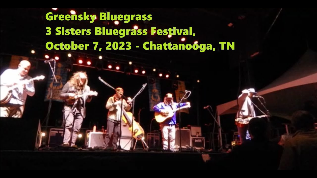 Greensky Bluegrass & Michael Cleveland, 3 Sisters Bluegrass Festival ...