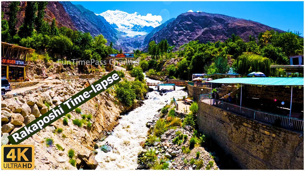 Rakaposhi ⛰️ Glacial Water Stream 🌊 4K Time-lapse Gilgit Baltistan ...