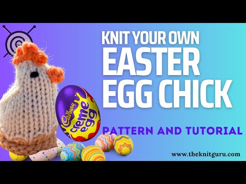 Easter Egg Chick - Knitting Pattern and Tutorial
