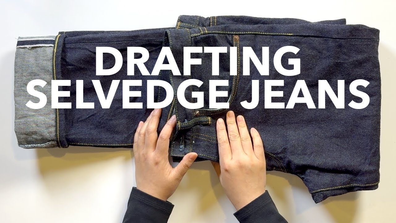 Pattern Making: How to Draft Selvedge Jeans (+ Pocket, Yoke, Flat ...