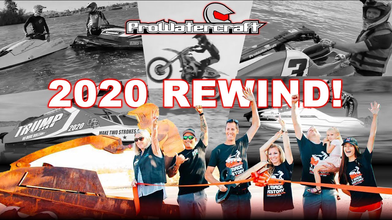 2020 PRO WATERCRAFT REWIND! - YouTube