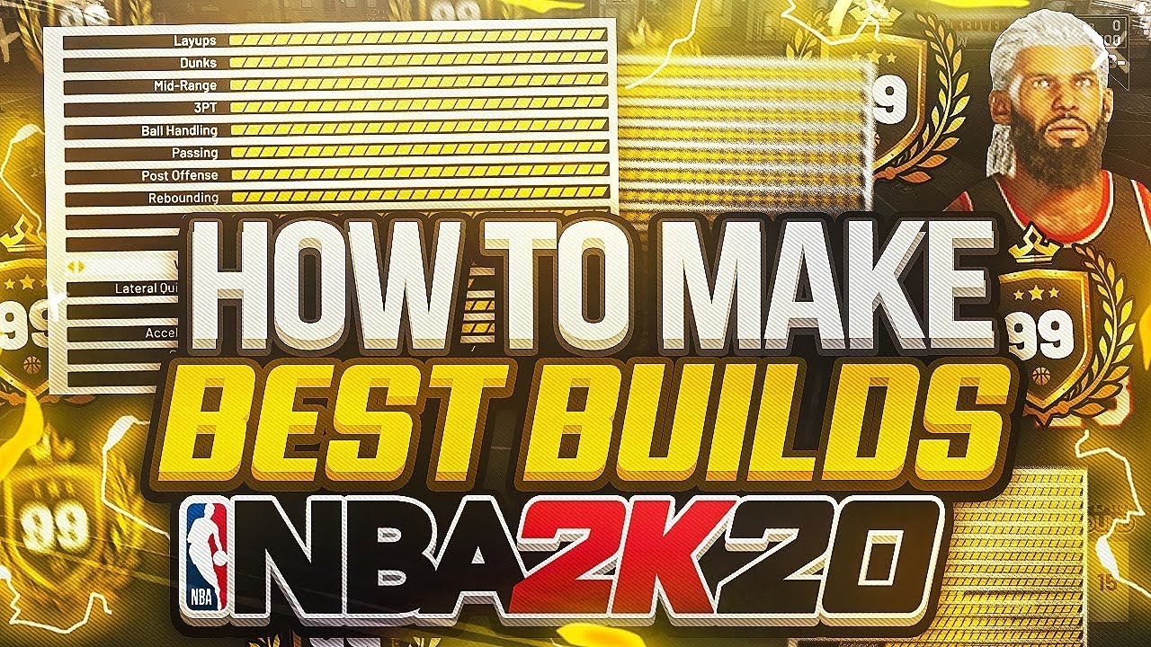 How to Make the BEST Build for NBA 2K20 - YouTube