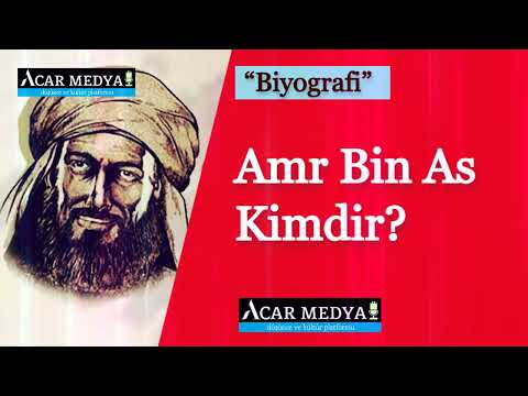 Amr Bin As Kimdir? | Biyografi
