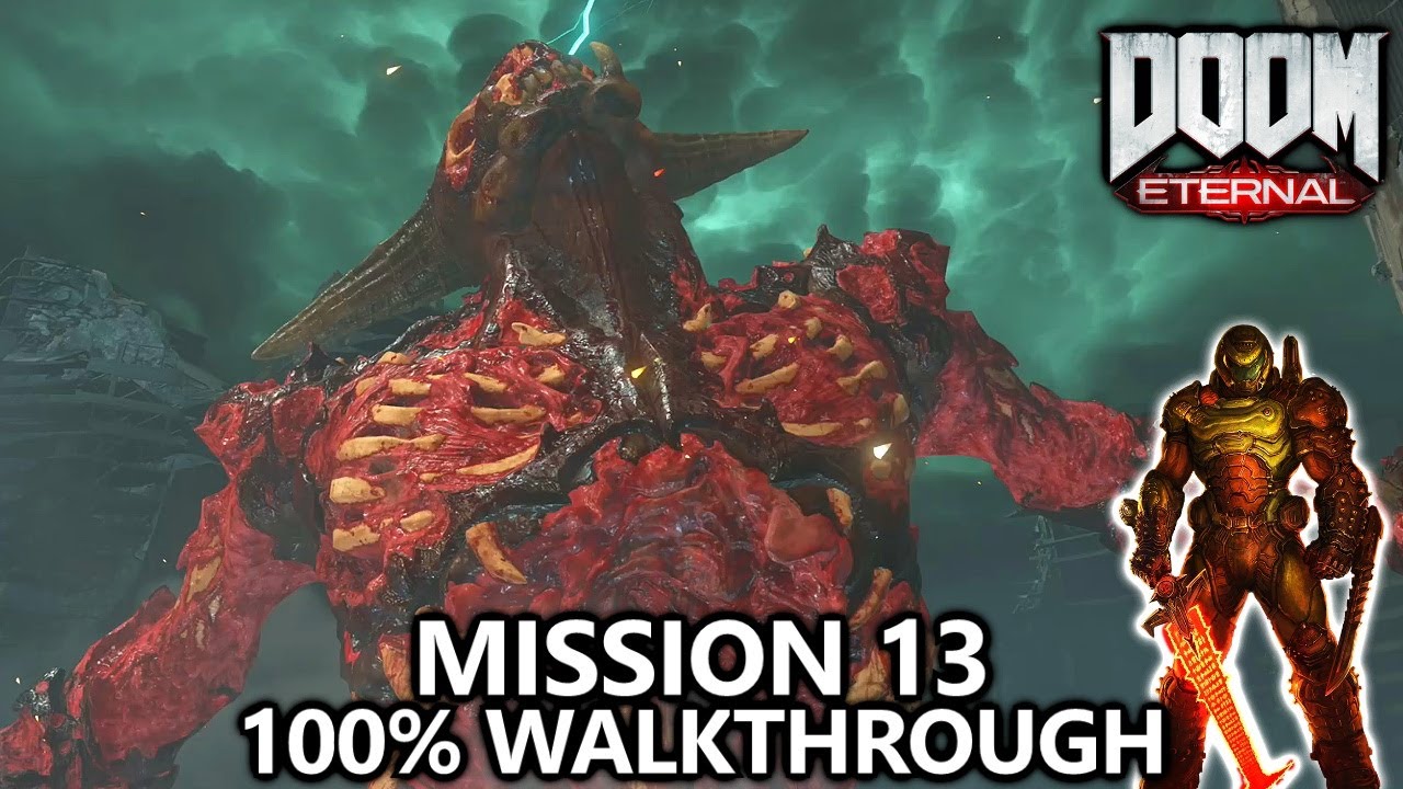 DOOM Eternal - Mission 13 - 100% Walkthrough - All Secrets ...