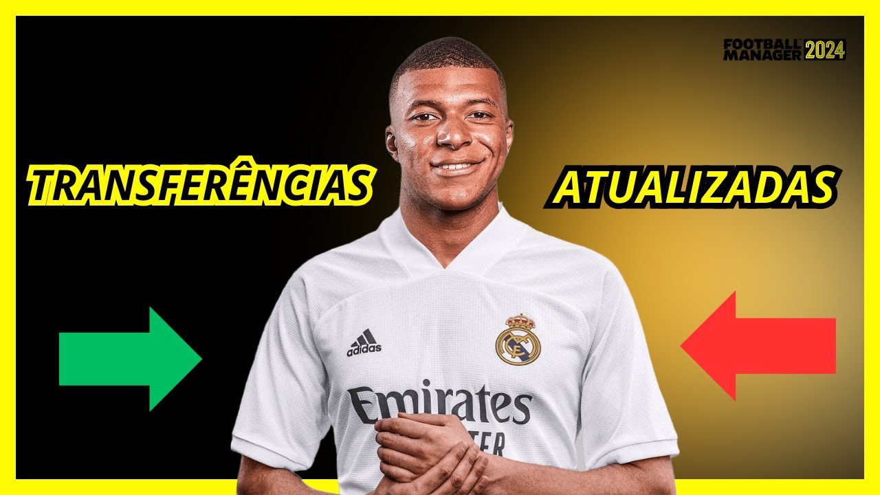 COMO TER TODAS AS TRANSFERÊNCIAS ATUALIZADAS NO FOOTBALL MANAGER 2024 ...