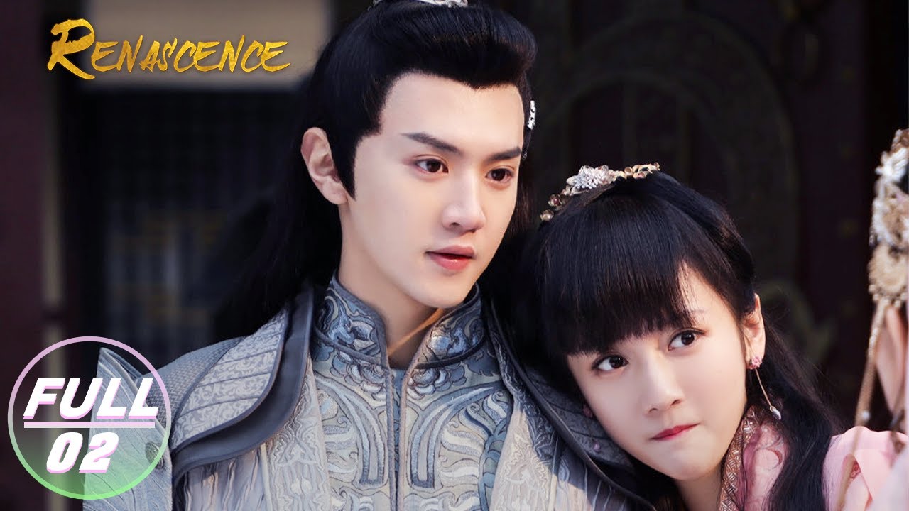 【FULL】RENASCENCE EP02: Mo Wan and Ye Junqing Rescue Each Other | 凤唳九天 ...