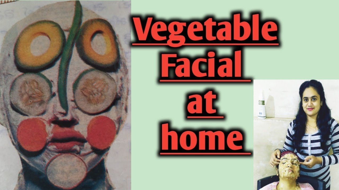 Vegetable Facial at home चेहरे पे पाए चाँद सी चमक facial instant glow - YouTube