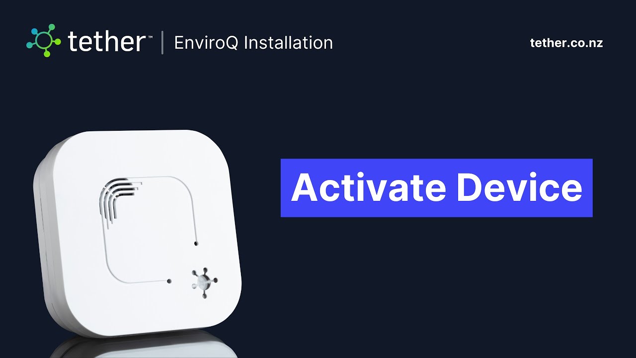 EnviroQ Setup: Step one, Activate Device - YouTube