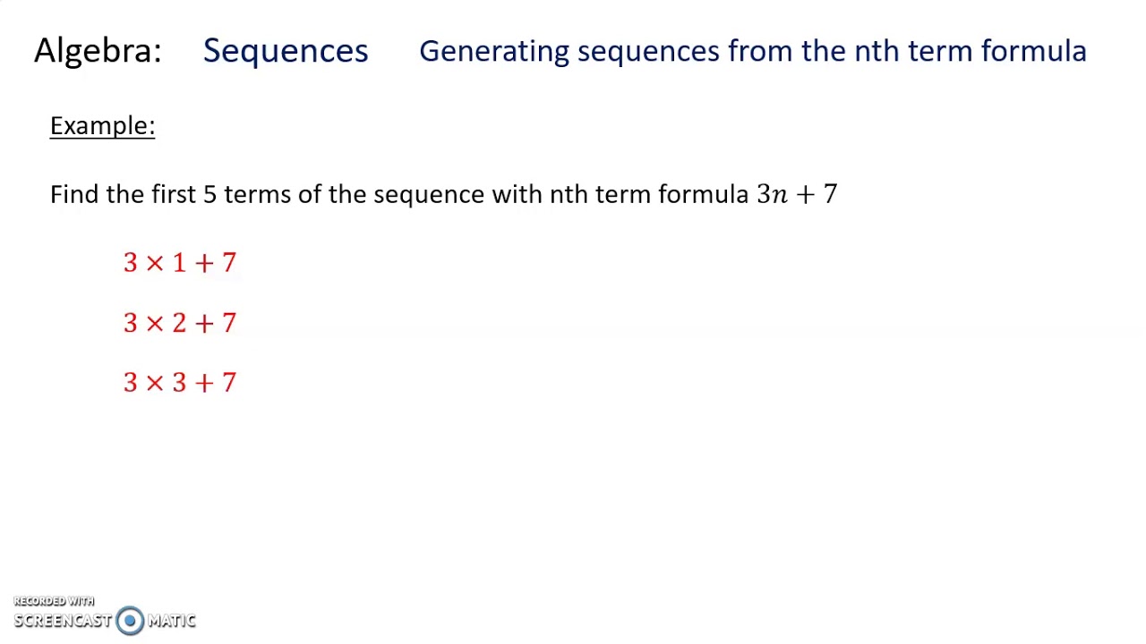 Sequences Lesson 4 Generating Sequences from the nth Term Formula - YouTube